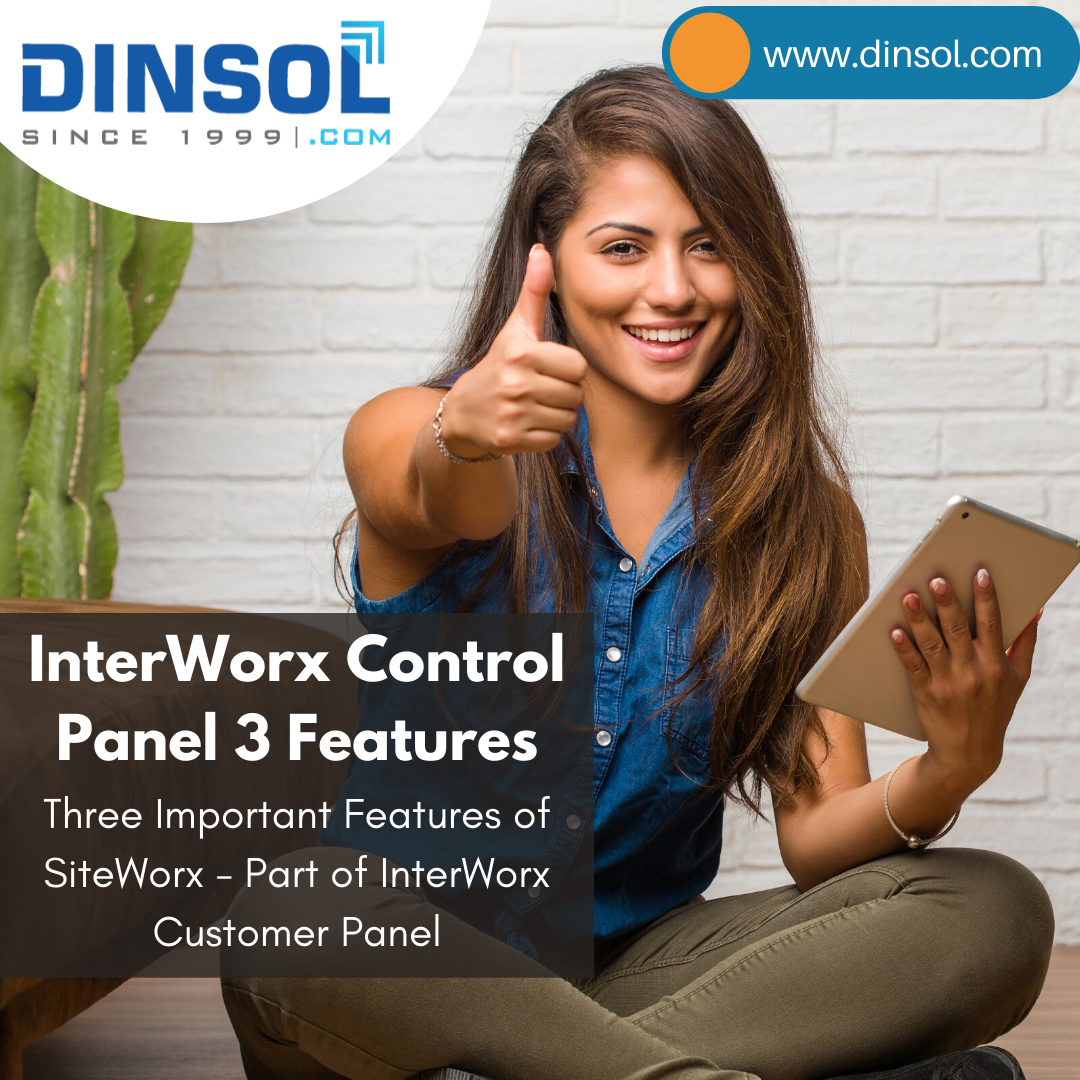 InterWorx Control Panel 3 Features - Cloud Web Hosting - Dinsol.com ...